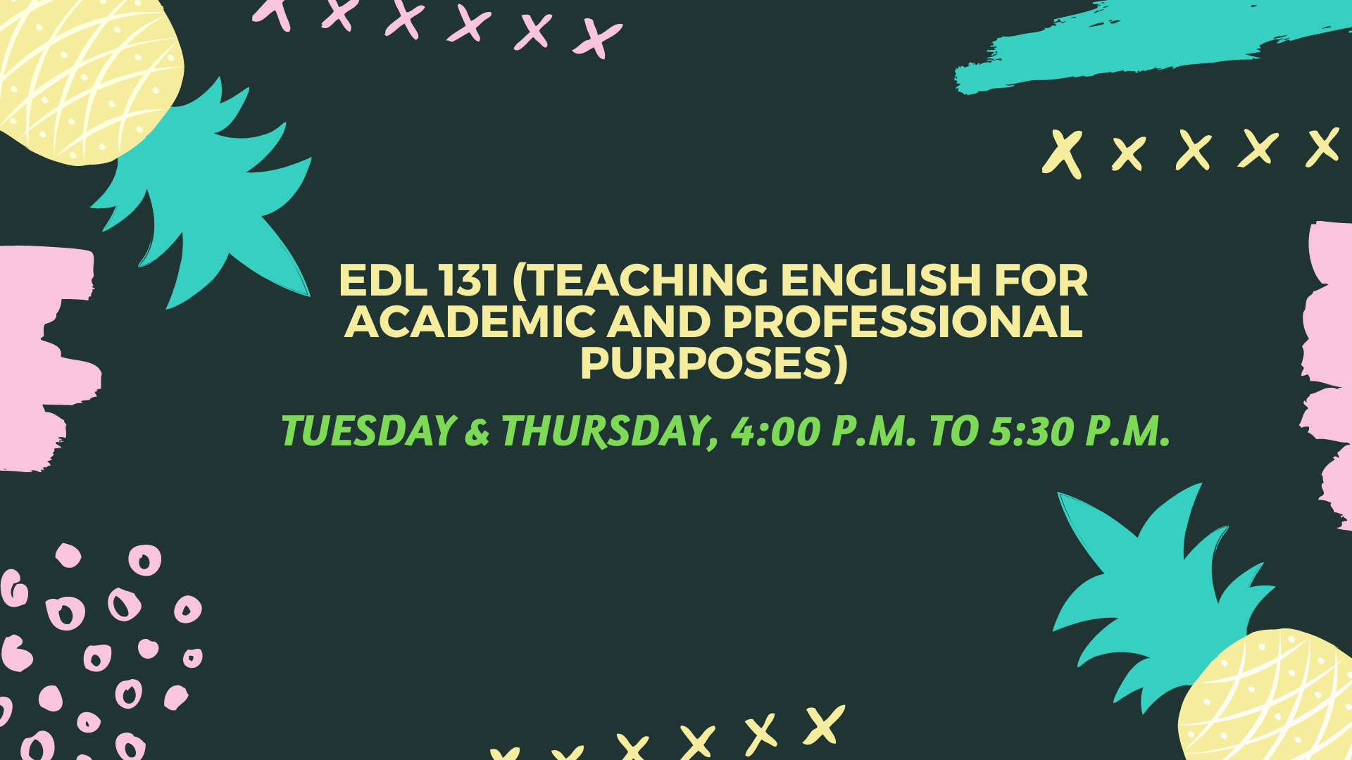 Summary of EDL 131 (Sem 1, AY 2022-2023)